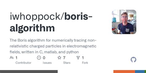 Github Iwhoppockboris Algorithm The Boris Algorithm For Numerically Tracing Non Relativistic