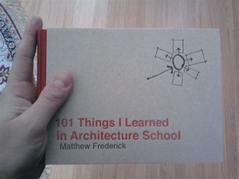 101 Things I Learned In Architecture School By Matthew Frederick Conceptpasa