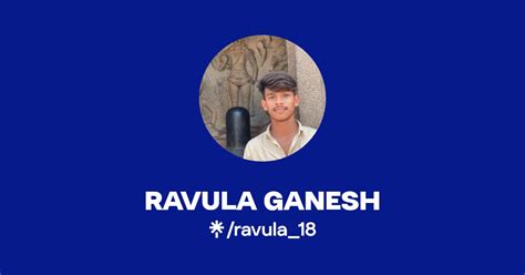 Ravula Ganesh Twitter Instagram Linktree
