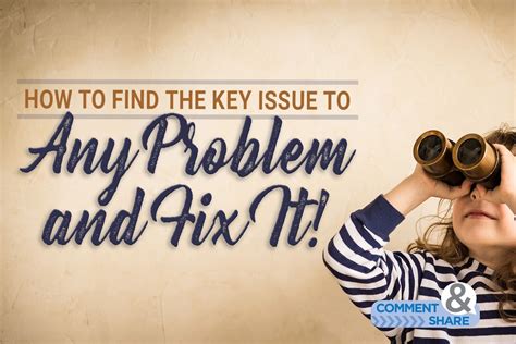 How To Find The Key Issue To Any Problem And Fix It KCM Blog