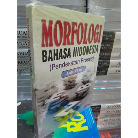 Jual Morfologi Bahasa Indonesia By Abdul Chaer Shopee Indonesia