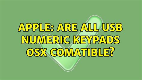 Apple Are All Usb Numeric Keypads Osx Comatible Youtube