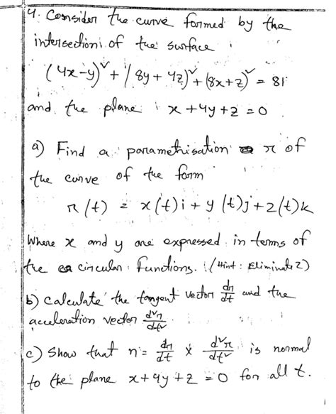 solved r 4 consider the curve formed by the intersections