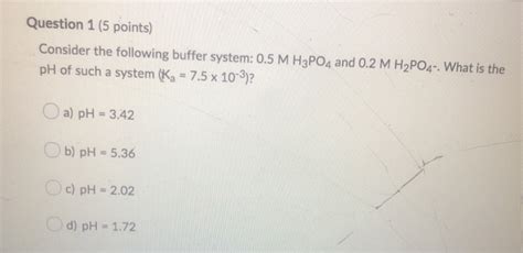 solved question 1 5 points consider the following buffer