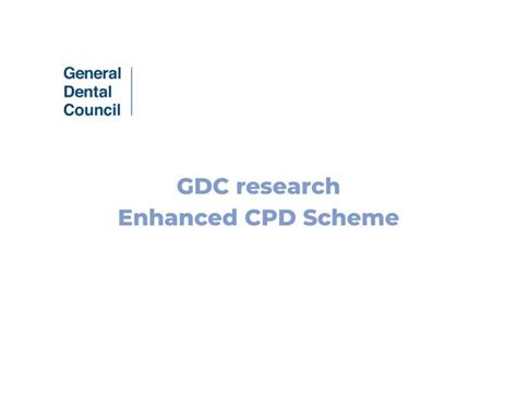 Evaluating The Enhanced CPD Scheme For Dental Professionals