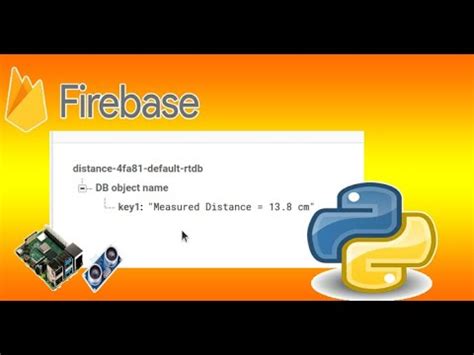 Python Firebase Realtime Databse Send Data From Raspberry Pi To Firebase Firebase Raspberry