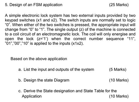 Solved Design Of An FSM Application Marks A Simple Chegg Com