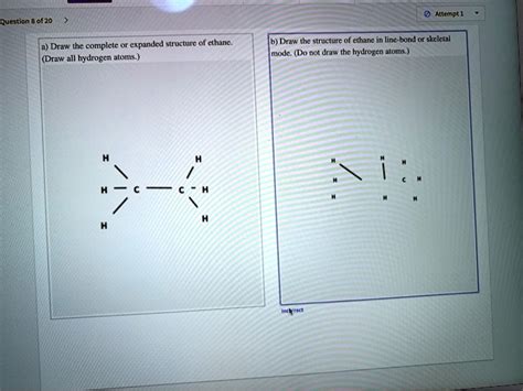 Solved Ahemotl Question 07 20 Expanded Structure Of Ethane Draw The