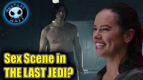 Was There As Sex Scene In THE LAST JEDI YouTube