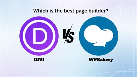 Divi Vs WPBakery Which Is The Best Page Builder Divi Cake Blog