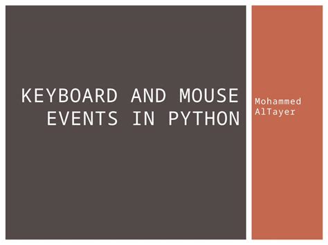 Pptx Keyboard And Mouse Events In Python Dokumentips