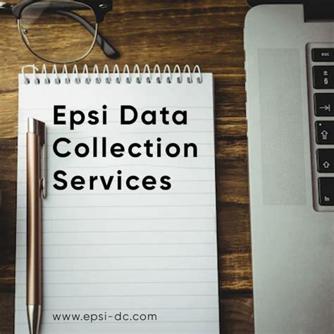epsi data collection services provider of quality data services