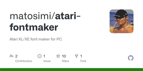 GitHub Matosimi Atari Fontmaker Atari XL XE Font Maker For PC