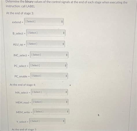 Determine The Binary Values Of The Control Signals At Chegg