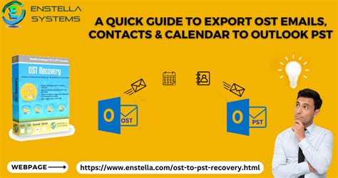 Guide To Export OST Emails Contacts Calendar To Outlook PST