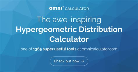 Hypergeometric Distribution Calculator