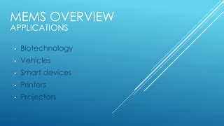 Introduction To MEMS And MEMS PRO PPT Introduction To MEMS And MEMS PRO PPT