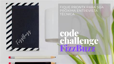Fizzbuzz Code Challenge Youtube