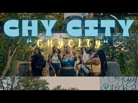 Chy City C H Y C I T Y Youtube