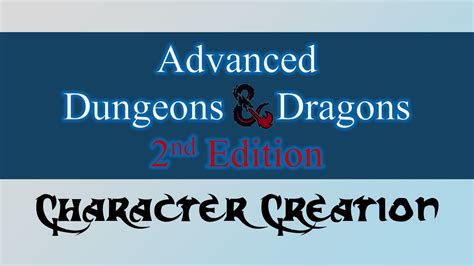 Advanced Dungeons And Dragons 2e Character Creation Youtube
