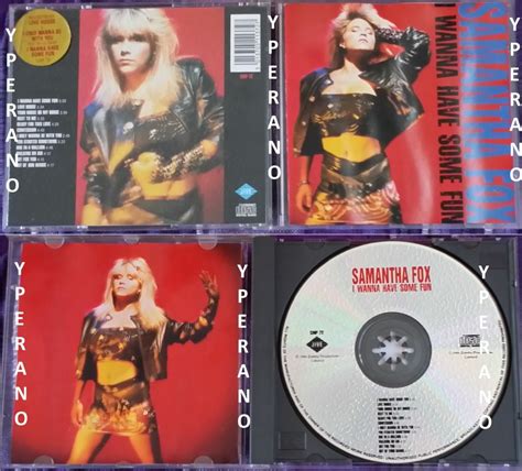 Samantha Fox I Wanna Have Some Fun Cd Has Great Songs Incl I Wanna Have Some Fun