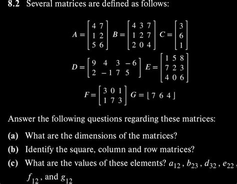 Solved 82 Several Matrices Are Defined As Follows