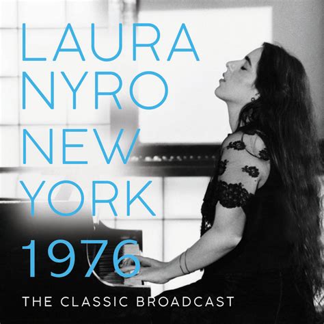 New York 1976 Album By Laura Nyro Spotify
