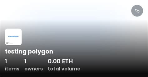 Testing Polygon Collection OpenSea