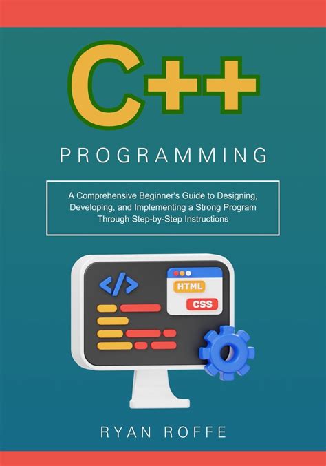 c programming a comprehensive beginner s guide to designing