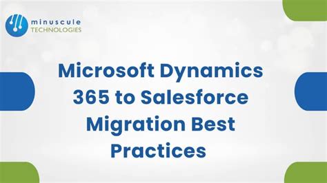 Microsoft Dynamics 365 To Salesforce Migration Best Practices Pdf