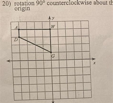 Answered 20 Rotation 90 Counterclockwise About Th Origin A D Ay W G X Kunduz Answered 20 Rotation 90 Counterclockwise About Th Origin A D Ay W G X Kunduz
