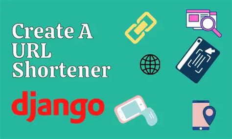 Create Url Shortener In Django From Scratch Url Shortener Django Tutorial