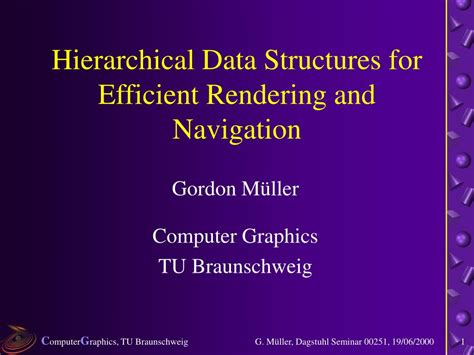 Ppt Hierarchical Data Structures For Efficient Rendering And Navigation Powerpoint