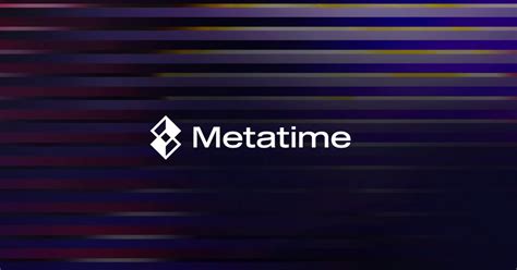 metatime the new standard of blockchain world creathive