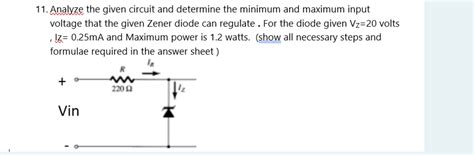 Solved 11 Analyze The Given Circuit And Determine The