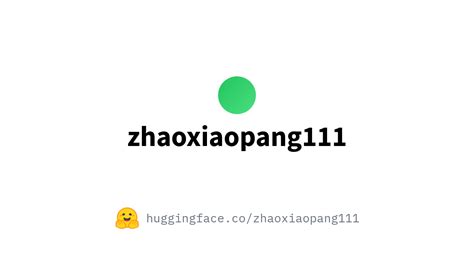Zhaoxiaopang111 Zhaoxiaopang