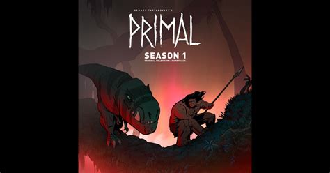 ‎primal Season 1 Original Television Soundtrack Album By Joanne