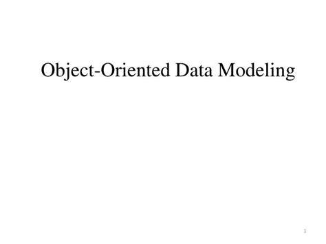 Ppt Object Oriented Data Modeling Powerpoint Presentation Free Download Id3152402