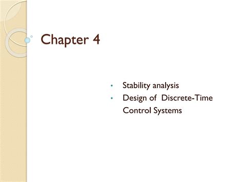SOLUTION Editted Chapter Stability And Design Of Discrete Time Control System Studypool