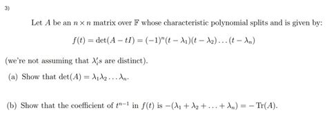 Solved Let A Be An Nn Matrix Over F Whose Characteristic Chegg