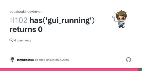 Has Gui Running Returns Issue Equalsraf Neovim Qt GitHub