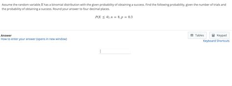 Solved Assume The Random Variable X Has A Binomial Chegg