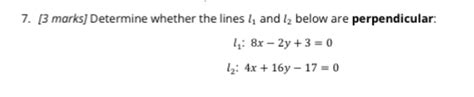 solved [3 ﻿marks] ﻿determine whether the lines l1 ﻿and l2