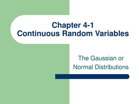 Chapter 4-1 Continuous Random Variables - ppt download