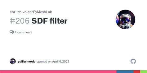 sdf filter · issue 206 · cnr isti vclab pymeshlab · github