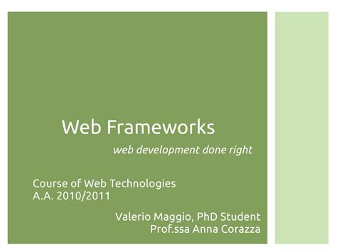 Web Frameworks Web Development Done Right Speaker Deck