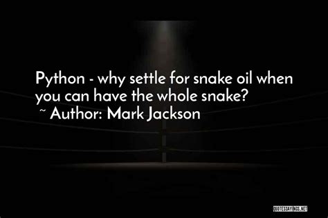 Top 5 Quotes Sayings About Python Snake Top 5 Quotes Sayings About Python Snake