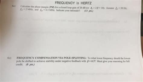 Solved The Open Loop Uncompensated Frequency Response Of The Chegg