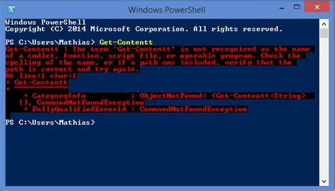 Powershell Get Content Command Not Recognized Stack Overflow