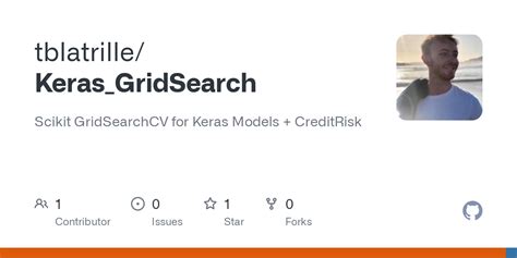 GitHub Tblatrille Keras GridSearch Scikit GridSearchCV For Keras Models CreditRisk